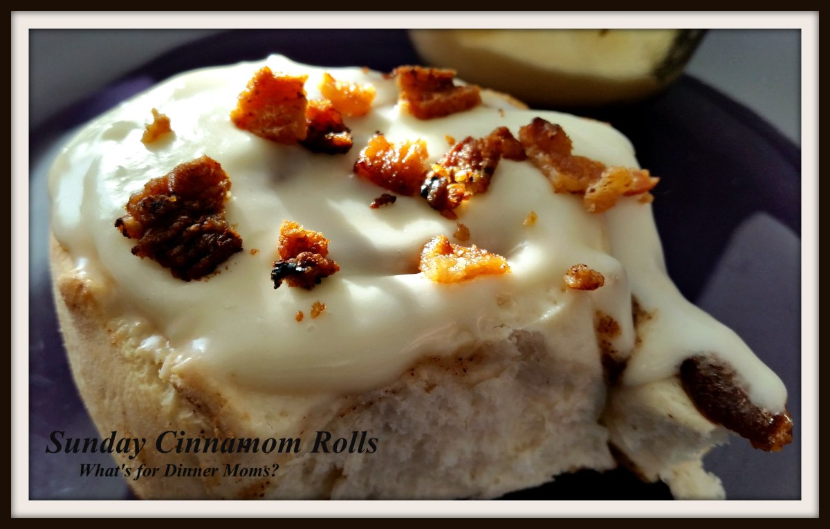 Sunday Cinnamon Rolls – What's for Dinner Moms?