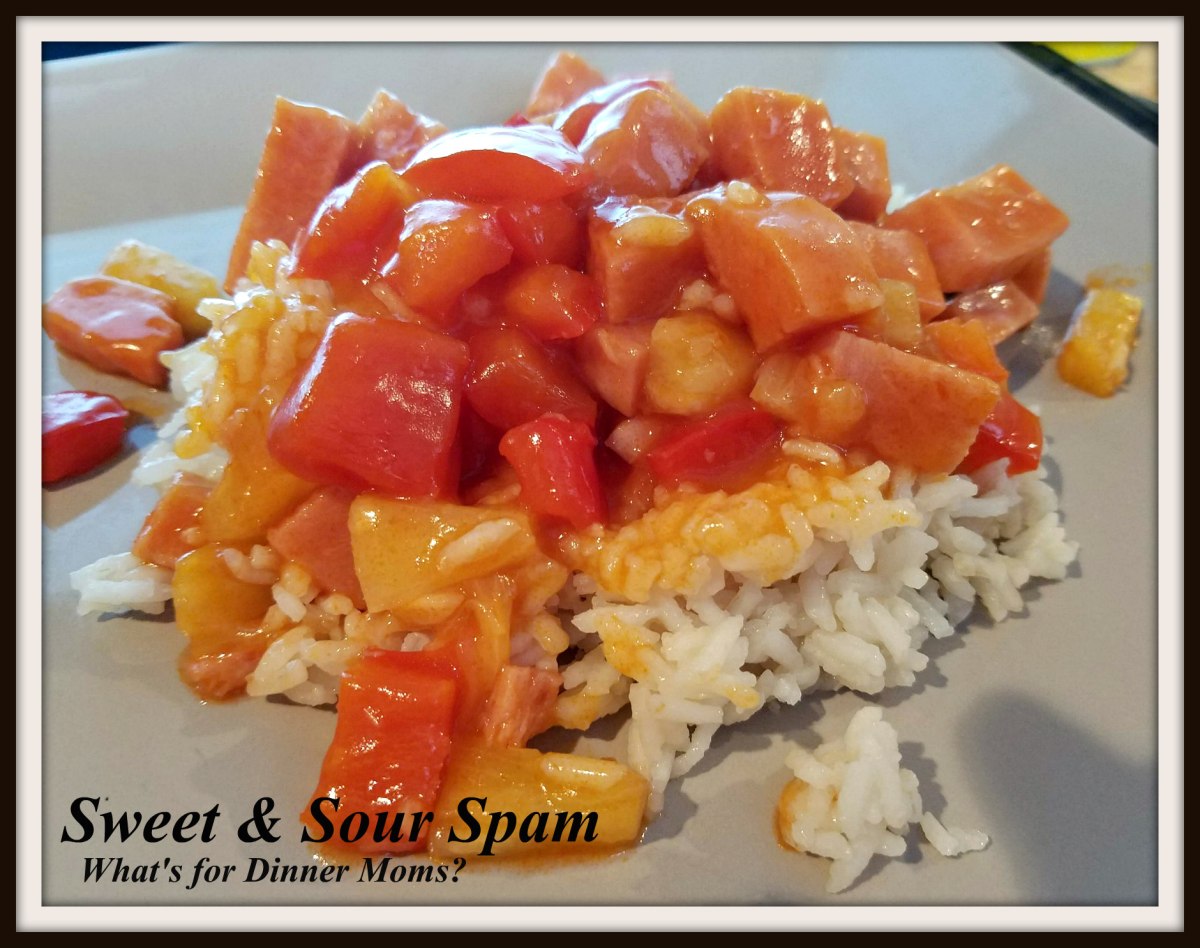 Revisited: Sweet and Sour Spam – What's for Dinner Moms?