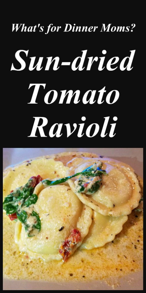 Sun-Dried Tomato Ravioli – What's for Dinner Moms?