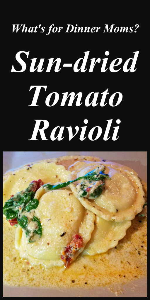 Sun-Dried Tomato Ravioli – What's for Dinner Moms?